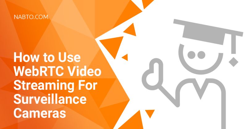 Nabto on LinkedIn: #iot #surveillance #webrtc #techinnovation Nabto on LinkedIn: #iot #surveillance #webrtc #techinnovation