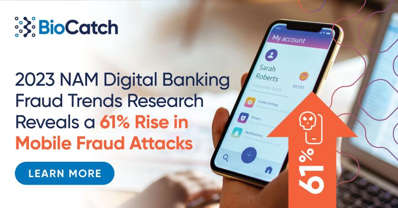 BioCatch on LinkedIn: Report | Digital Banking Fraud Trends in NAM 2023 BioCatch on LinkedIn: Report | Digital Banking Fraud Trends in NAM 2023