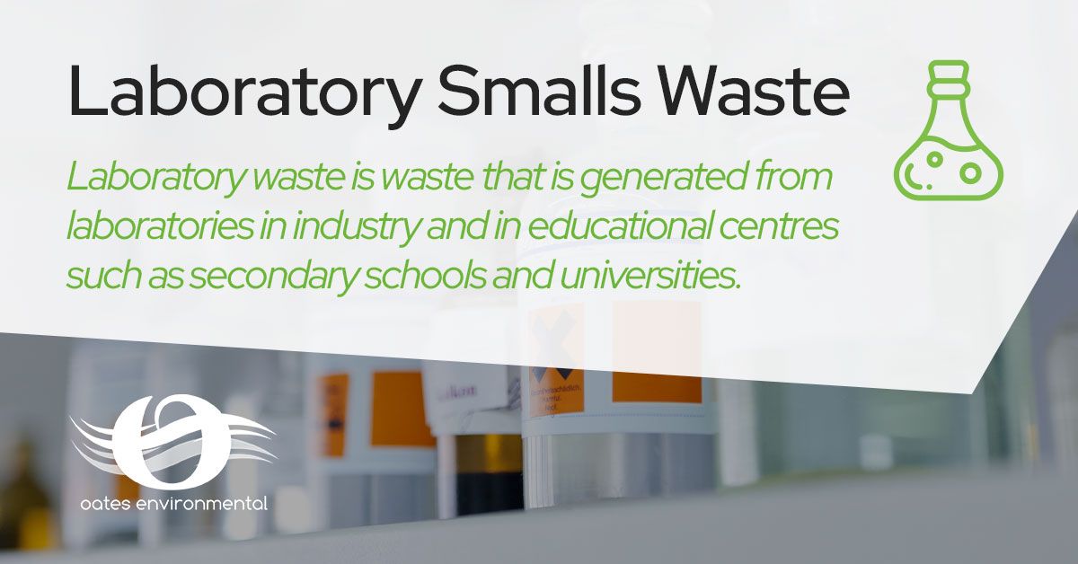 Oates Environmental on LinkedIn: Laboratory Smalls Waste Oates Environmental on LinkedIn: Laboratory Smalls Waste