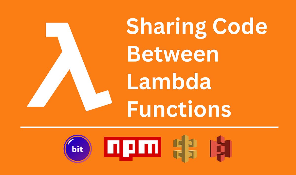 How to share code with AWS Lambda functions | Darryl R. posted on the ... How to share code with AWS Lambda functions | Darryl R. posted on the ...