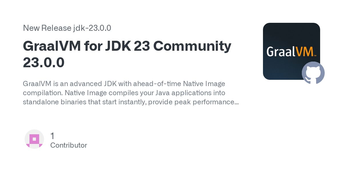 Lviv JavaClub on LinkedIn: Release GraalVM for JDK 23 Community 23.0.0 ... Lviv JavaClub on LinkedIn: Release GraalVM for JDK 23 Community 23.0.0 ...