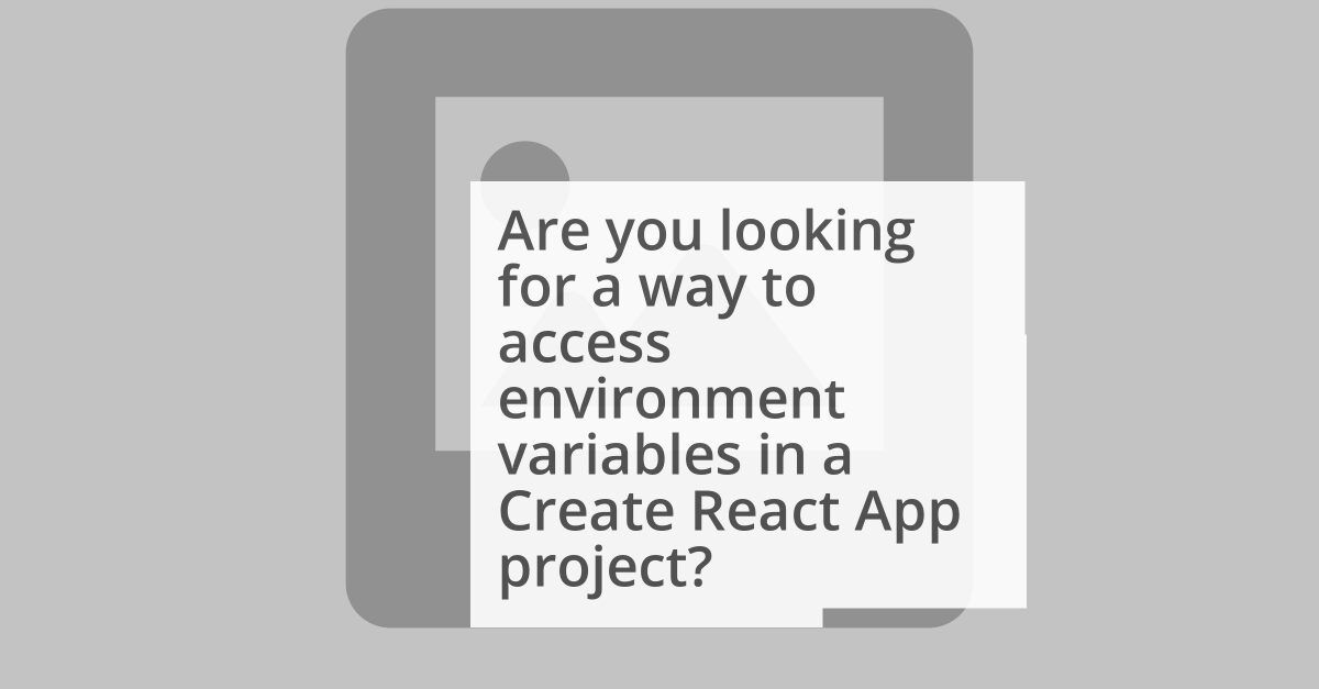 Create React App: How to Access .env Variables | React Jobs Create React App: How to Access .env Variables | React Jobs
