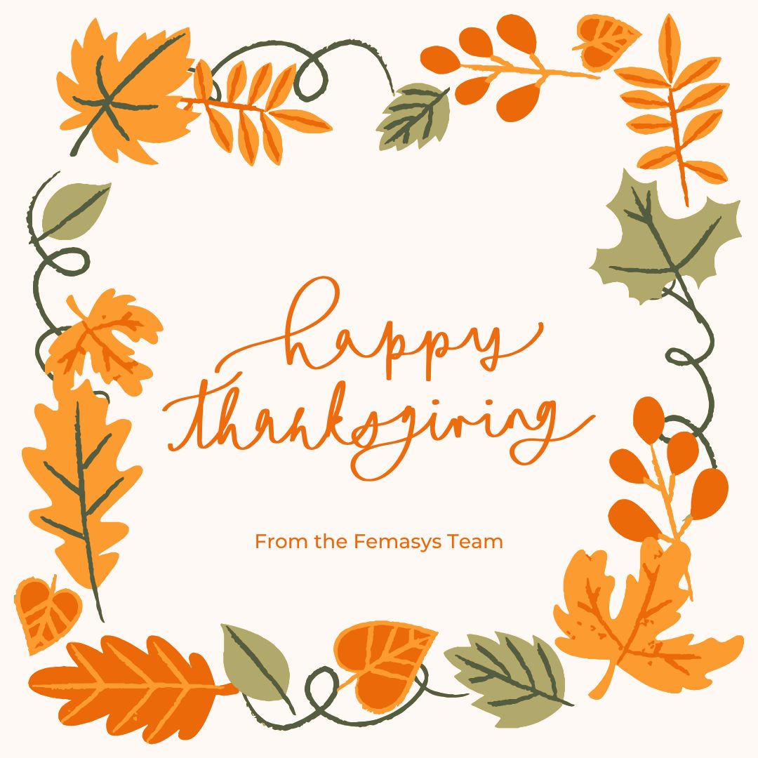 Femasys Inc. on LinkedIn: #happythanksgiving #femasys #femaseed #femvue ... Femasys Inc. on LinkedIn: #happythanksgiving #femasys #femaseed #femvue ...