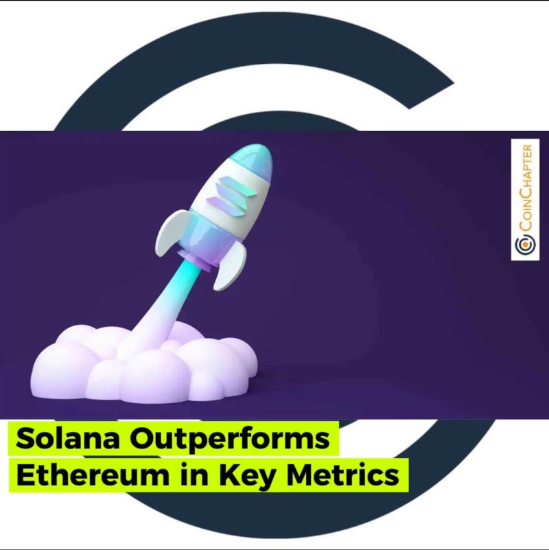 Solana outperforms ETH in key metrics | CoinChapter posted on the topic ... Solana outperforms ETH in key metrics | CoinChapter posted on the topic ...