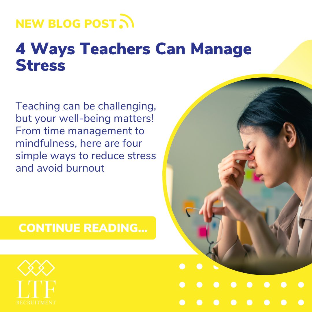 LTF Recruitment Ltd on LinkedIn: 4 Effective Ways Teachers Can Manage ... LTF Recruitment Ltd on LinkedIn: 4 Effective Ways Teachers Can Manage ...