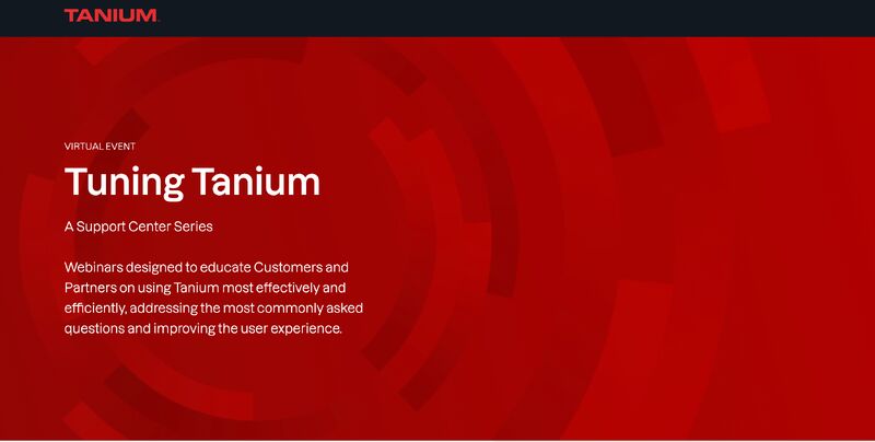 Stewart McGee on LinkedIn: Tuning Tanium : A Support Center Series Stewart McGee on LinkedIn: Tuning Tanium : A Support Center Series
