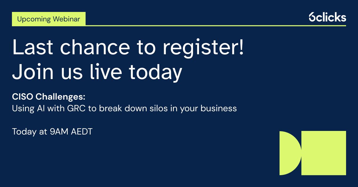 Register for 6clicks webinar on cyber risk and compliance | 6clicks ... Register for 6clicks webinar on cyber risk and compliance | 6clicks ...