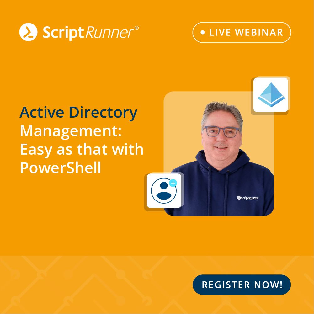 Webinar: Automate Active Directory management – easy as that with ... Webinar: Automate Active Directory management – easy as that with ...