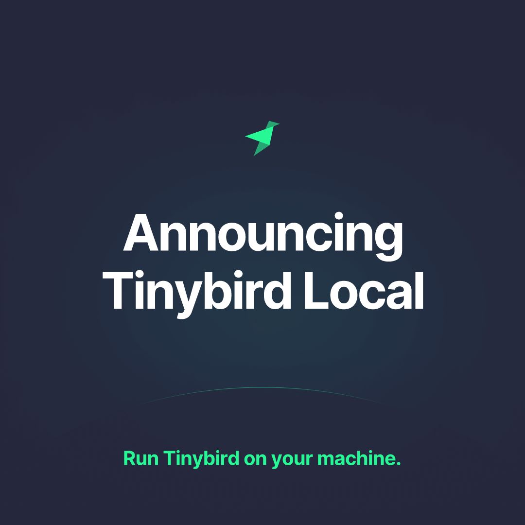 Tinybird on LinkedIn: Turn off your wifi. Tinybird now runs locally ... Tinybird on LinkedIn: Turn off your wifi. Tinybird now runs locally ...