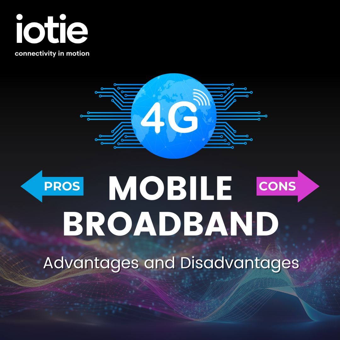 Iotie Connect Ltd on LinkedIn: #mobilebroadband #iot #connectivitybackup Iotie Connect Ltd on LinkedIn: #mobilebroadband #iot #connectivitybackup