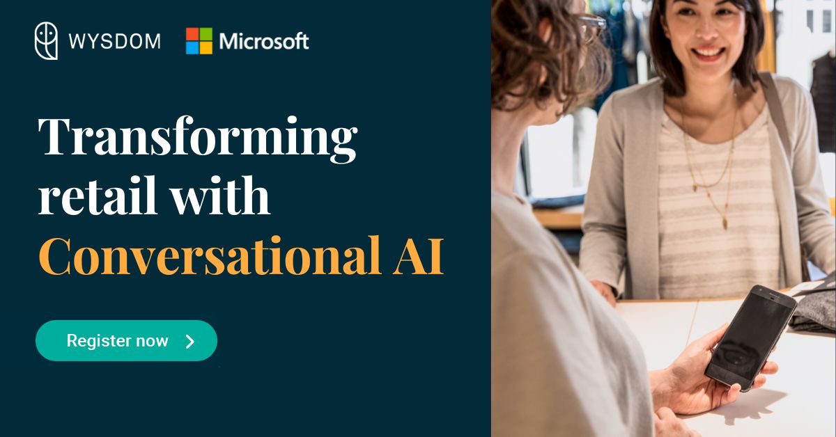 Transforming retail with Conversational AI | Wysdom, a Calabrio Company Transforming retail with Conversational AI | Wysdom, a Calabrio Company