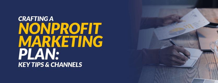 Nonprofit Marketing Plan: 8 Key Steps (+ Free Templates!) | Getting ... Nonprofit Marketing Plan: 8 Key Steps (+ Free Templates!) | Getting ...