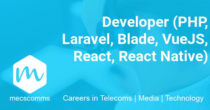@mecscomms on LinkedIn: Developer (PHP, Laravel, Blade, VueJS, React ... @mecscomms on LinkedIn: Developer (PHP, Laravel, Blade, VueJS, React ...