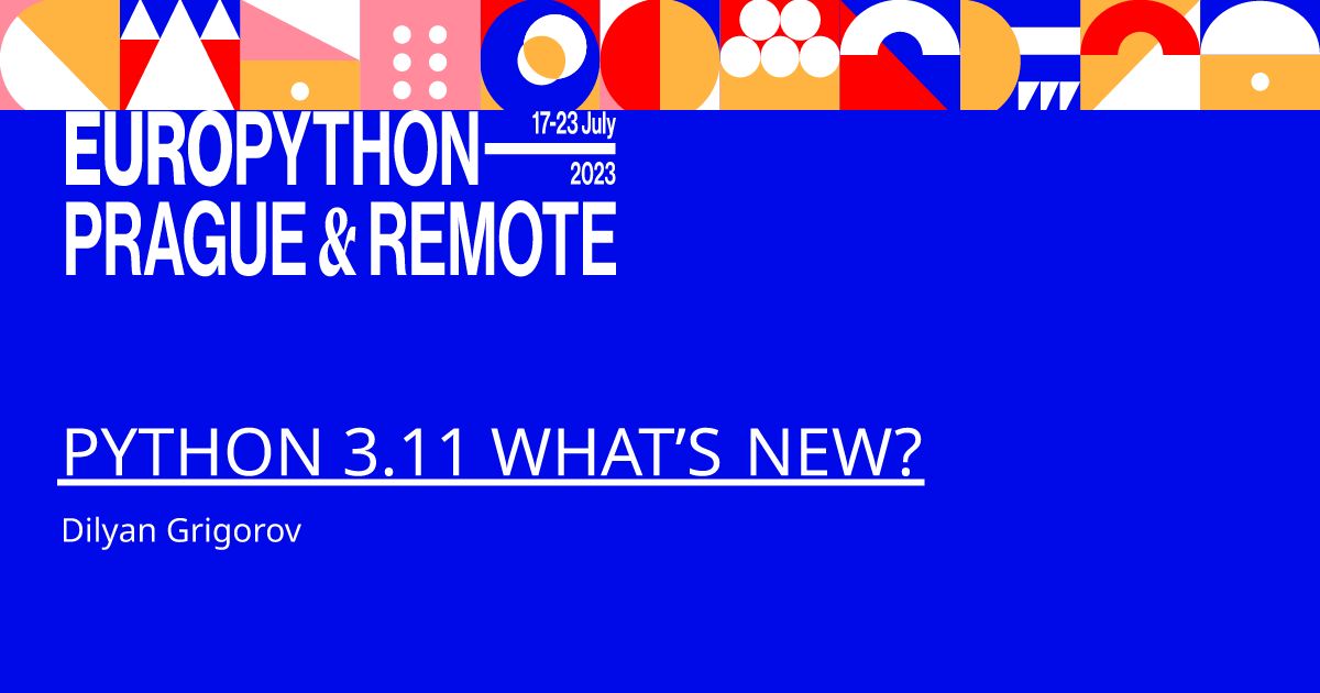 EuroPython on LinkedIn: Python 3.11 What’s new? EuroPython on LinkedIn: Python 3.11 What’s new?