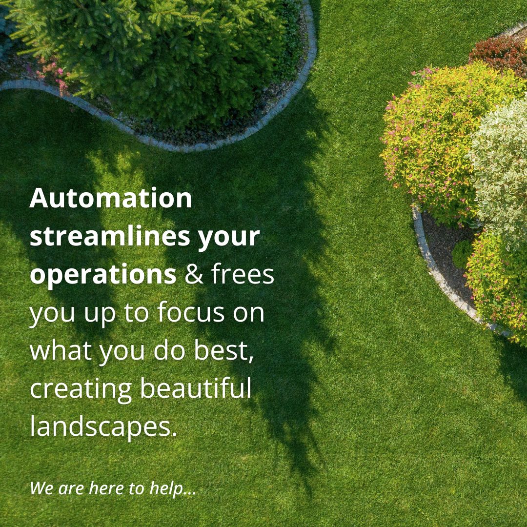 How to automate your landscaping business | Sones Accountancy Services ... How to automate your landscaping business | Sones Accountancy Services ...