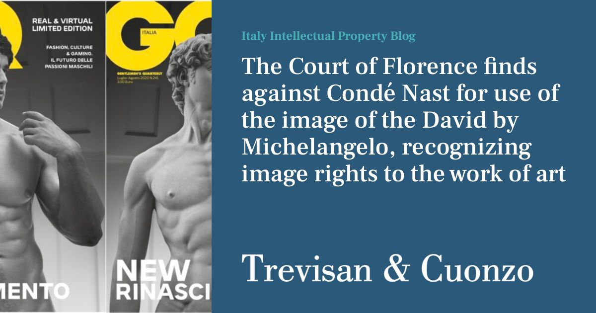 IP topics on LinkedIn: The Court of Florence finds against Condé Nast ... IP topics on LinkedIn: The Court of Florence finds against Condé Nast ...