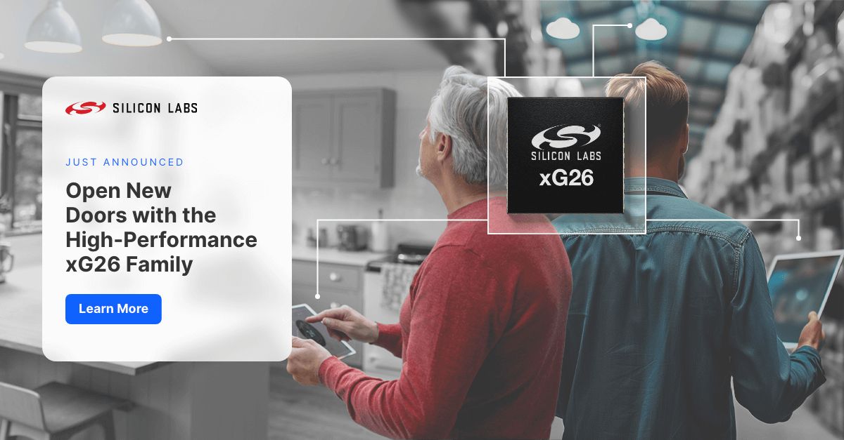 EFR32xG26 (xG26) Series 2 Wireless SoCs and MCUs - Silicon Labs ... EFR32xG26 (xG26) Series 2 Wireless SoCs and MCUs - Silicon Labs ...