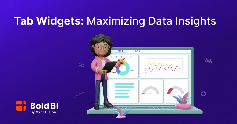 Tab Widgets: Maximizing Data Insights | Bold BI | Bold BI Tab Widgets: Maximizing Data Insights | Bold BI | Bold BI