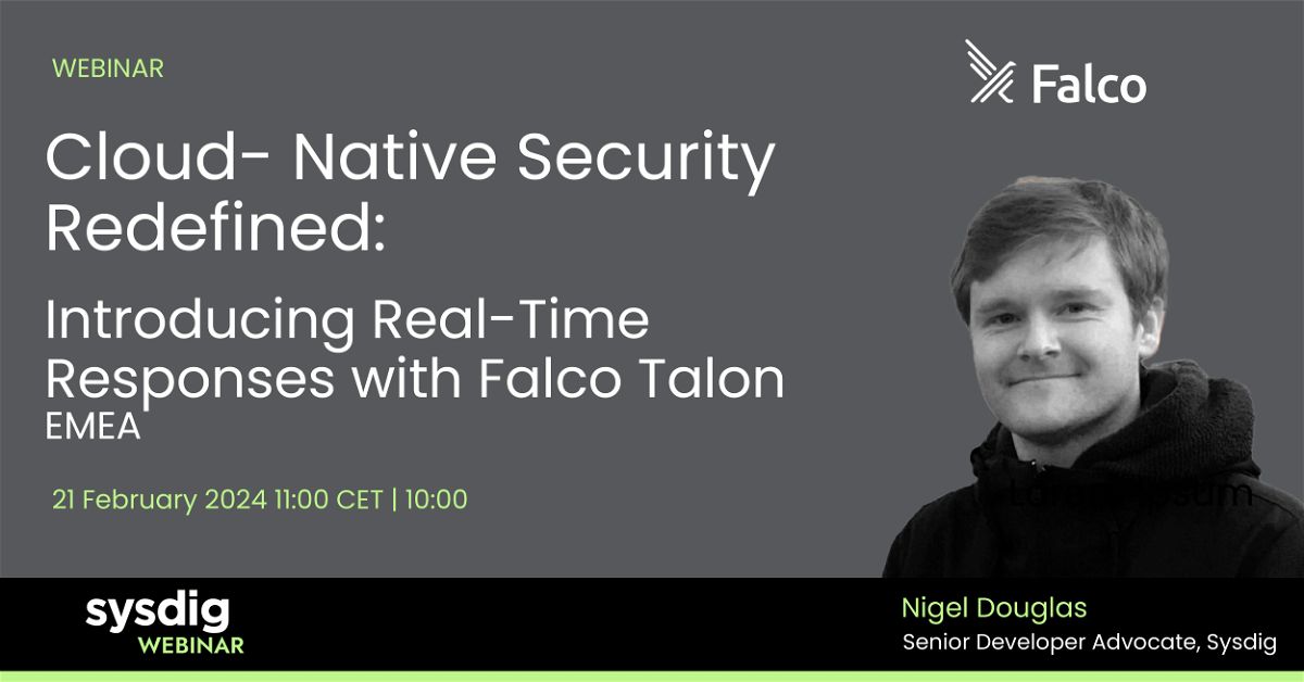Cloud-Native Security Redefined: Introducing Real-Time Responses with ... Cloud-Native Security Redefined: Introducing Real-Time Responses with ...