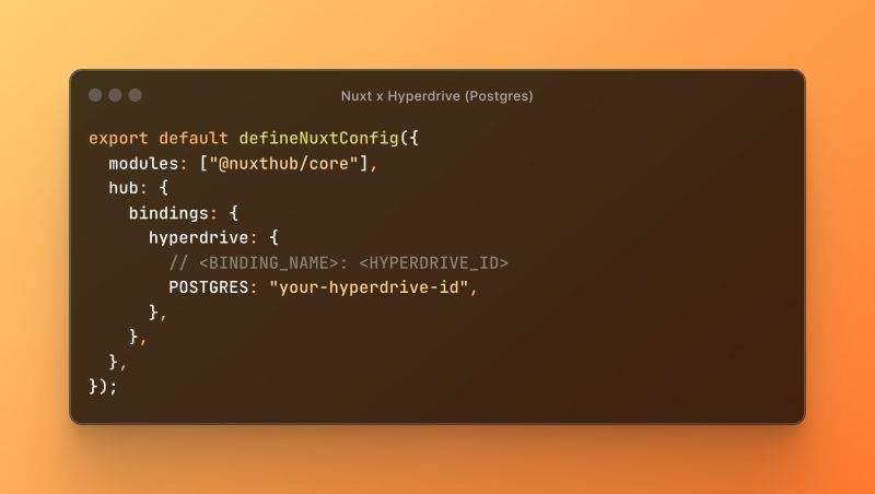 NuxtHub on LinkedIn: Hyperdrive bindings · NuxtHub Changelog NuxtHub on LinkedIn: Hyperdrive bindings · NuxtHub Changelog