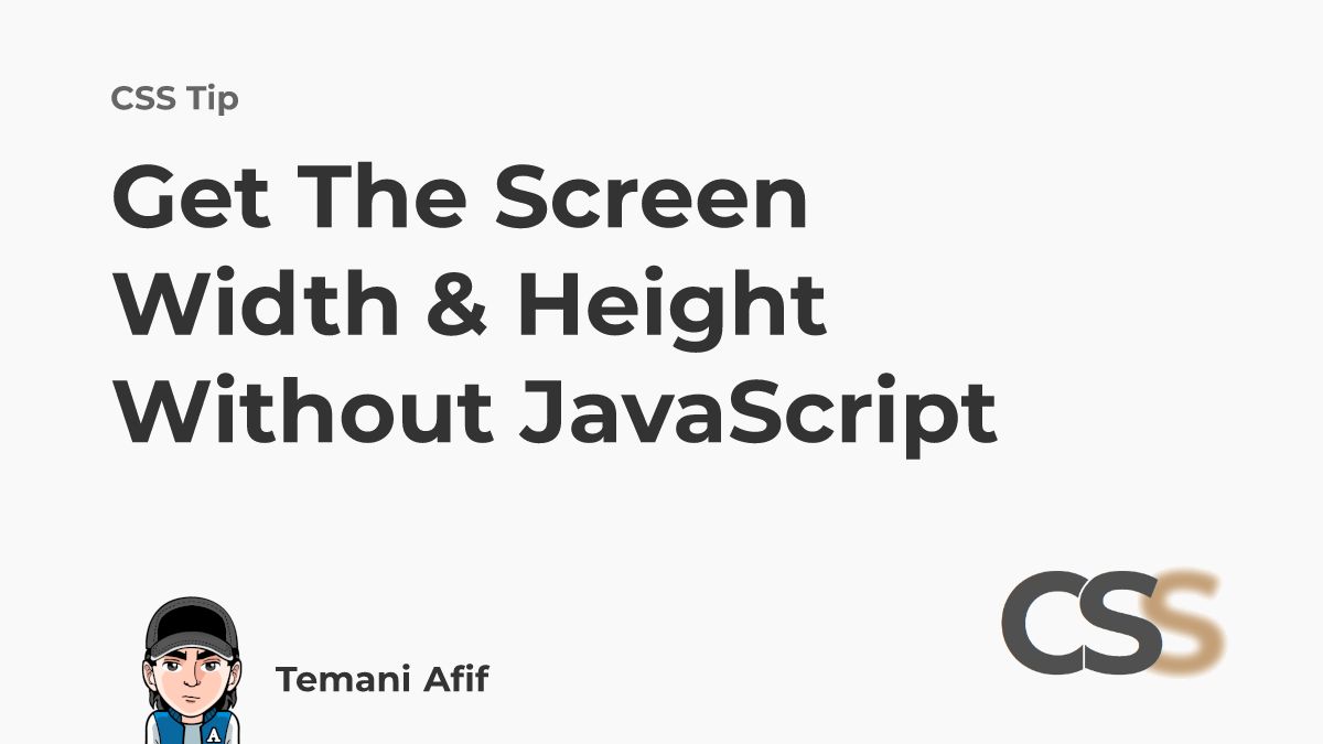 display block on LinkedIn: Get the screen width & height without JavaScript display block on LinkedIn: Get the screen width & height without JavaScript