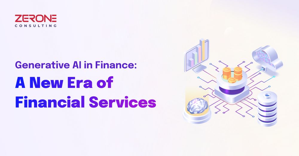 How Generative AI is changing finance | Zerone Consulting posted on the ... How Generative AI is changing finance | Zerone Consulting posted on the ...