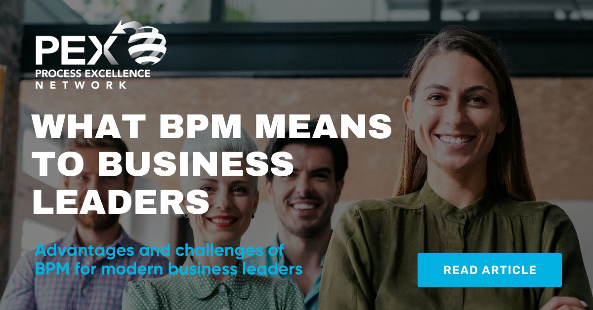 Learn about BPM for business leaders | PEX Network posted on the topic ... Learn about BPM for business leaders | PEX Network posted on the topic ...