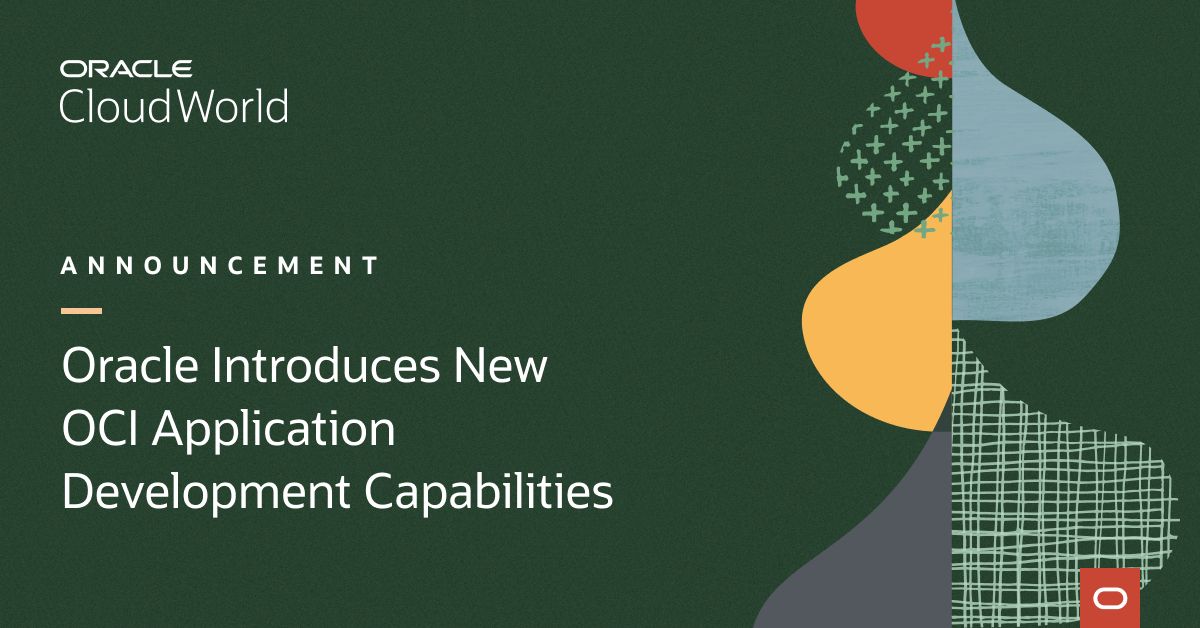 Rinkesh Goyal on LinkedIn: Oracle Announces New Application Development ... Rinkesh Goyal on LinkedIn: Oracle Announces New Application Development ...