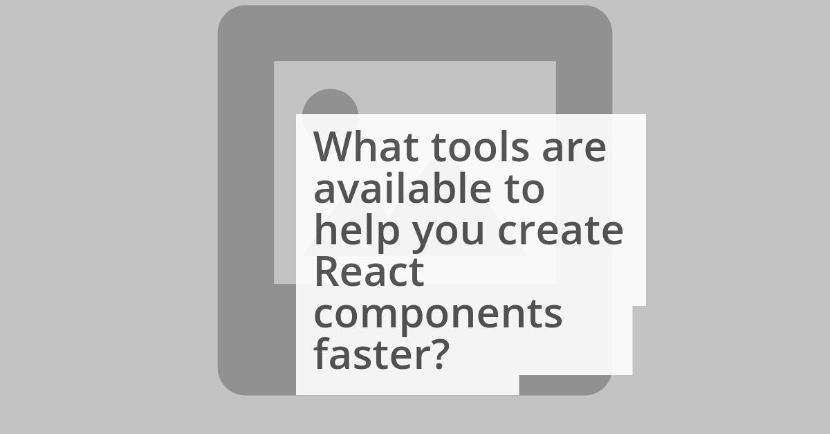 React Jobs on LinkedIn: Tools to Speed Up React Component Creation React Jobs on LinkedIn: Tools to Speed Up React Component Creation