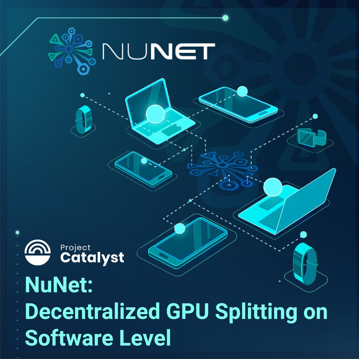 NuNet: Decentralized GPU Splitting on software level // Splitting large ... NuNet: Decentralized GPU Splitting on software level // Splitting large ...