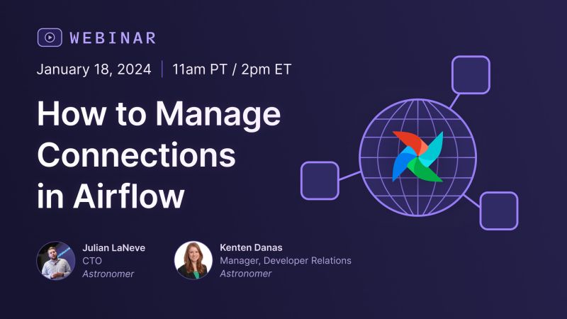 How to manage ApacheAirflow connections | Astronomer posted on the ... How to manage ApacheAirflow connections | Astronomer posted on the ...