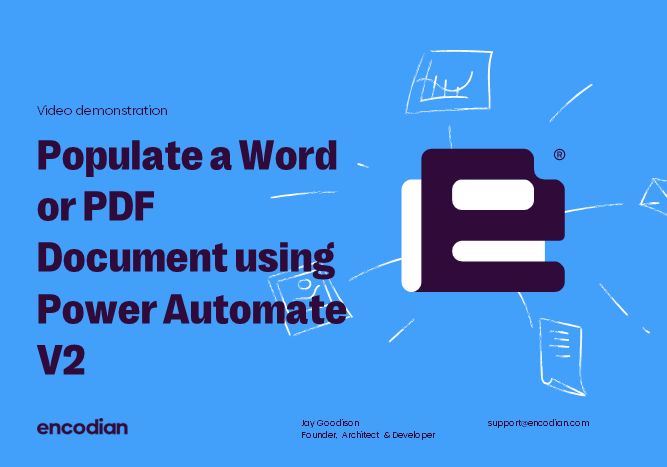 Populate a Word or PDF Document using Power Automate V2 | Encodian Populate a Word or PDF Document using Power Automate V2 | Encodian