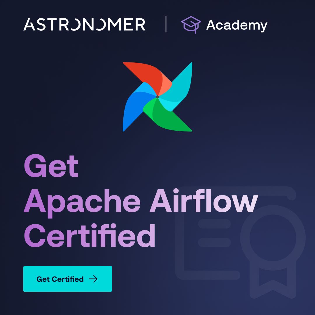 Astronomer on LinkedIn: Airflow Certification - Get Apache Airflow ... Astronomer on LinkedIn: Airflow Certification - Get Apache Airflow ...