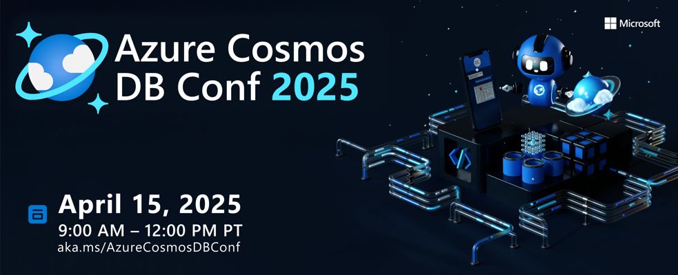 Azure Cosmos DB on LinkedIn: Azure Cosmos DB Conf 2025: Call for Proposals Azure Cosmos DB on LinkedIn: Azure Cosmos DB Conf 2025: Call for Proposals