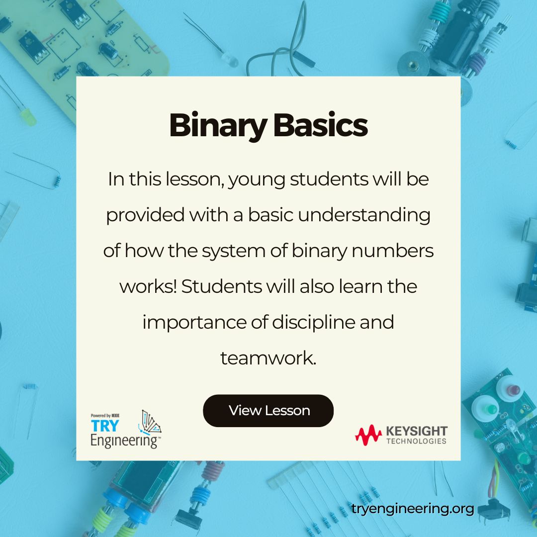 Learn binary basics with Keysight's #freelessonplan | IEEE ... Learn binary basics with Keysight's #freelessonplan | IEEE ...