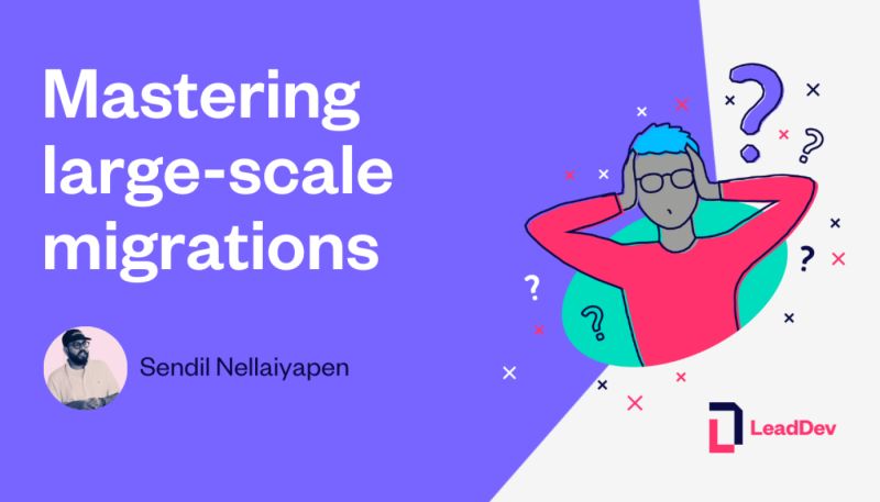 Sendil Nellaiyapen on LinkedIn: Mastering large-scale migrations Sendil Nellaiyapen on LinkedIn: Mastering large-scale migrations