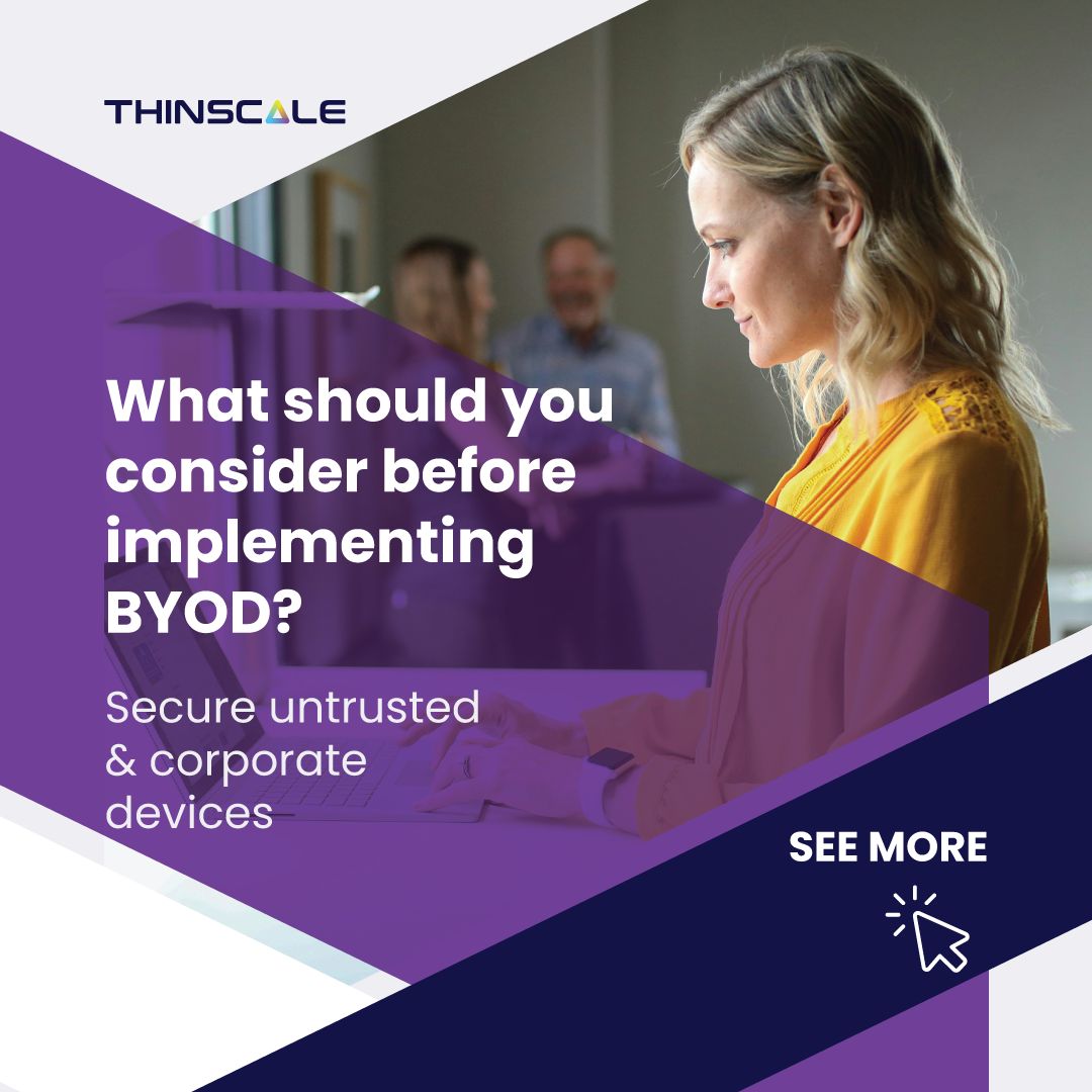 ThinScale Technology Ltd. on LinkedIn: Secure & Compliant BYOD ThinScale Technology Ltd. on LinkedIn: Secure & Compliant BYOD