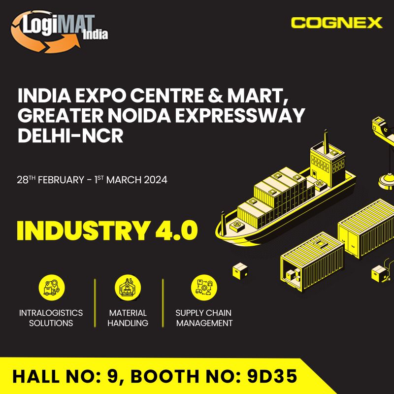 COGNEX is joining logimat india Show- India expo centre, delhi- ncr ... COGNEX is joining logimat india Show- India expo centre, delhi- ncr ...