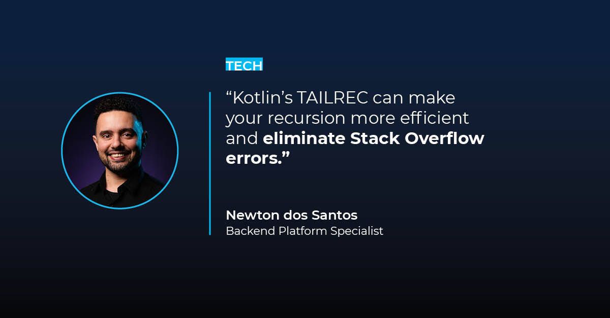 Newton dos Santos on LinkedIn: Understanding the TailRec in Kotlin Newton dos Santos on LinkedIn: Understanding the TailRec in Kotlin