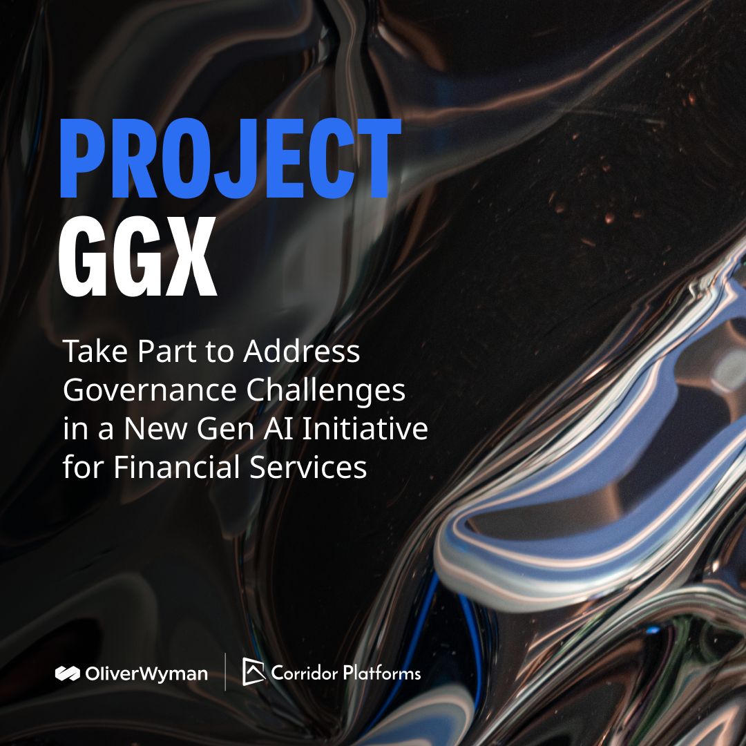 GenAI: A new initiative with Corridor Platforms | Oliver Wyman posted ... GenAI: A new initiative with Corridor Platforms | Oliver Wyman posted ...