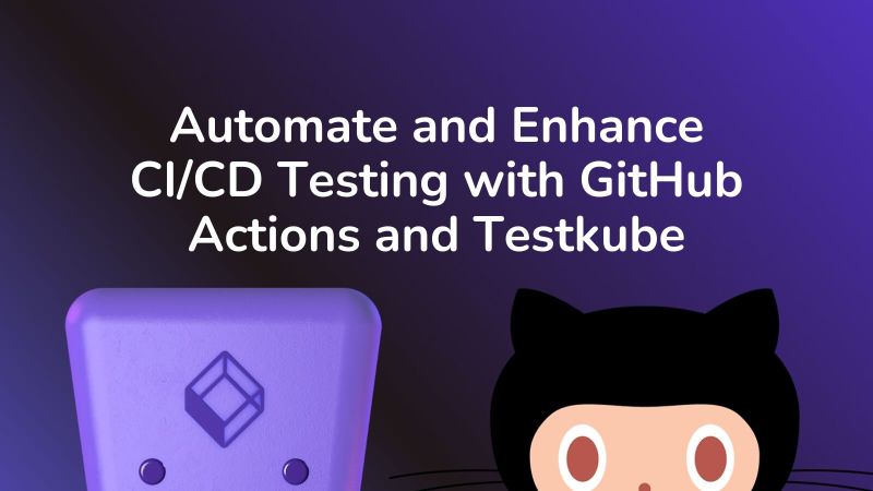 Testkube on LinkedIn: #github #githubactions #cicd #pipeline # ... Testkube on LinkedIn: #github #githubactions #cicd #pipeline # ...