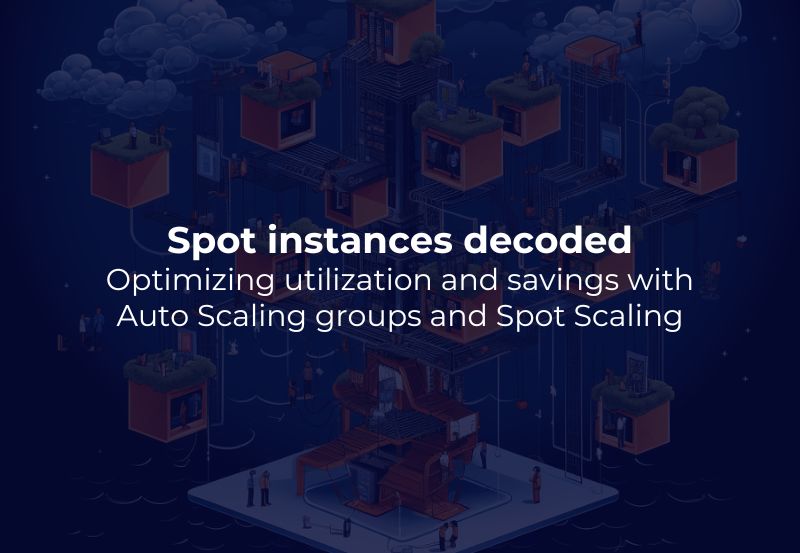 DoiT on LinkedIn: Spot instances decoded: Optimizing utilization and ... DoiT on LinkedIn: Spot instances decoded: Optimizing utilization and ...
