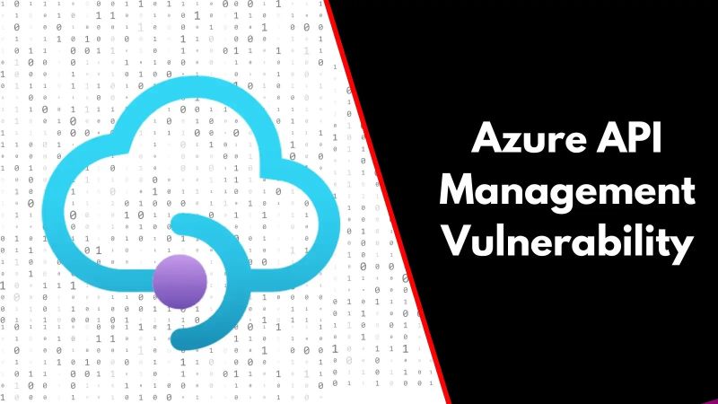 CyberWire on LinkedIn: Azure API Management Vulnerability Let Attackers ... CyberWire on LinkedIn: Azure API Management Vulnerability Let Attackers ...