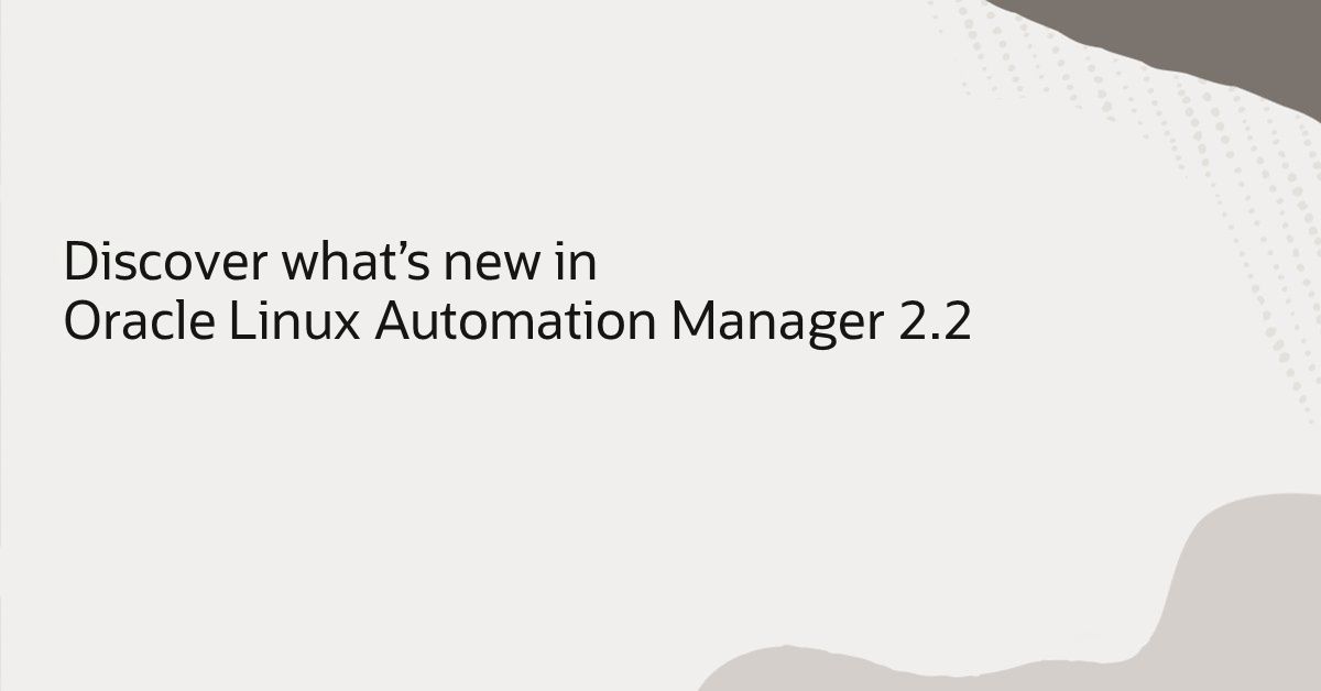 Oracle Linux on LinkedIn: Now available—Oracle Linux Automation Manager ... Oracle Linux on LinkedIn: Now available—Oracle Linux Automation Manager ...