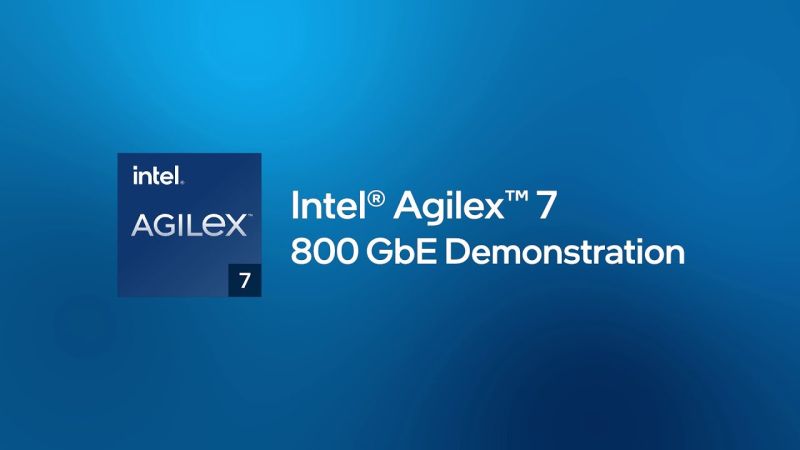 Altera on LinkedIn: 800G Ethernet Demonstration on Intel® Agilex ™ 7 ... Altera on LinkedIn: 800G Ethernet Demonstration on Intel® Agilex ™ 7 ...