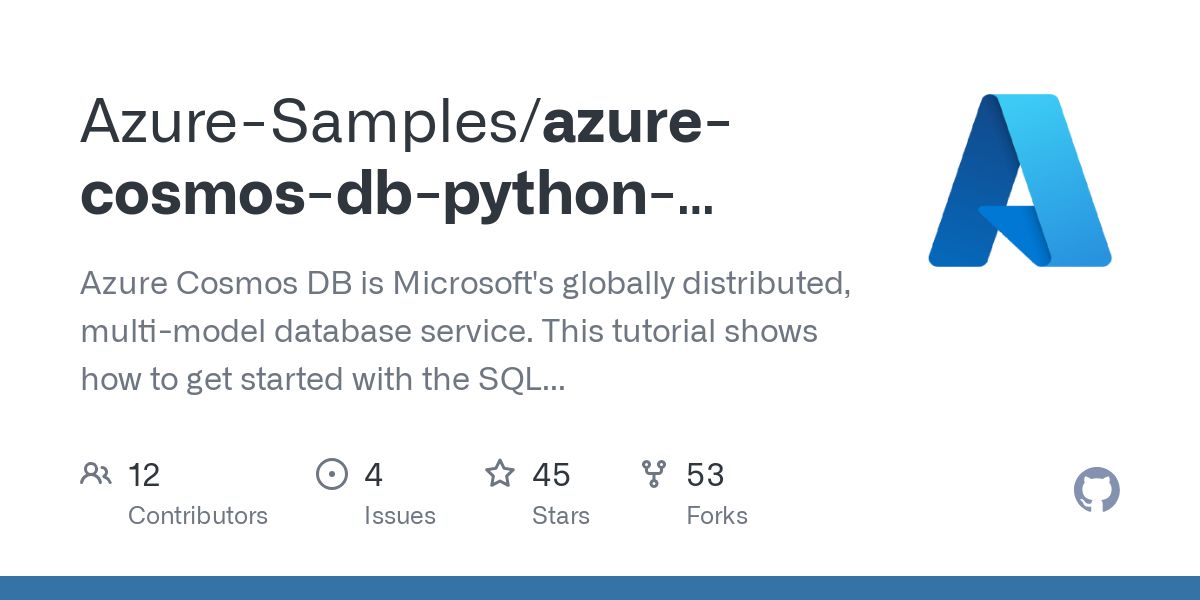 Jay Gordon on LinkedIn: GitHub - Azure-Samples/azure-cosmos-db-python ... Jay Gordon on LinkedIn: GitHub - Azure-Samples/azure-cosmos-db-python ...