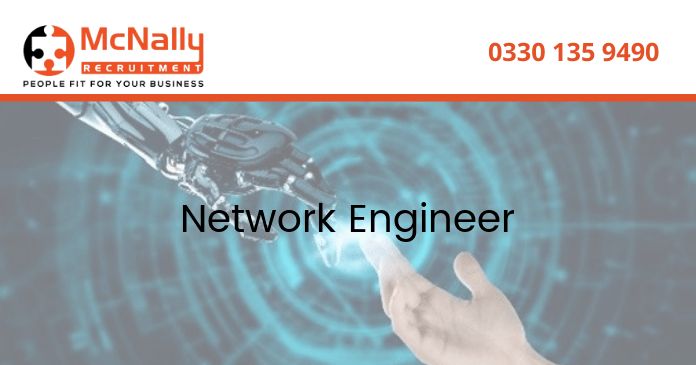 McNally Recruitment Ltd on LinkedIn: Network Engineer McNally Recruitment Ltd on LinkedIn: Network Engineer