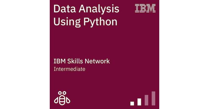 RAJAT SHARMA on LinkedIn: Data Analysis Using Python was issued by IBM ... RAJAT SHARMA on LinkedIn: Data Analysis Using Python was issued by IBM ...