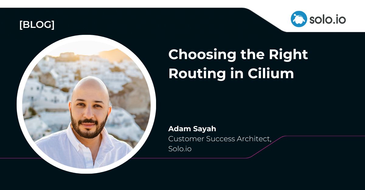 Cilium: encapsulation vs. direct routing | solo.io posted on the topic ... Cilium: encapsulation vs. direct routing | solo.io posted on the topic ...