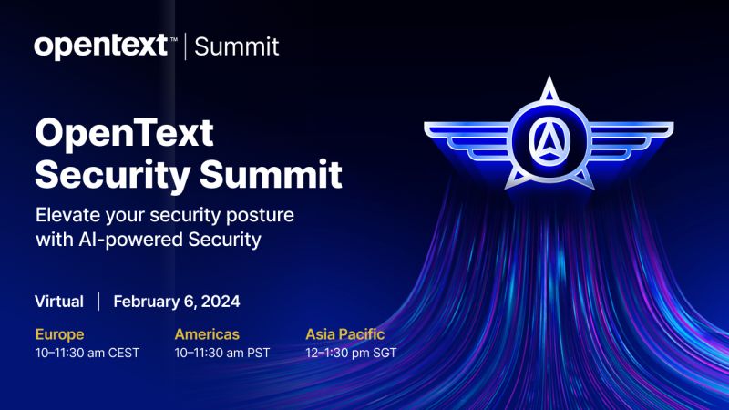 Register for OpenText Summit and learn AI-powered cybersecurity ... Register for OpenText Summit and learn AI-powered cybersecurity ...